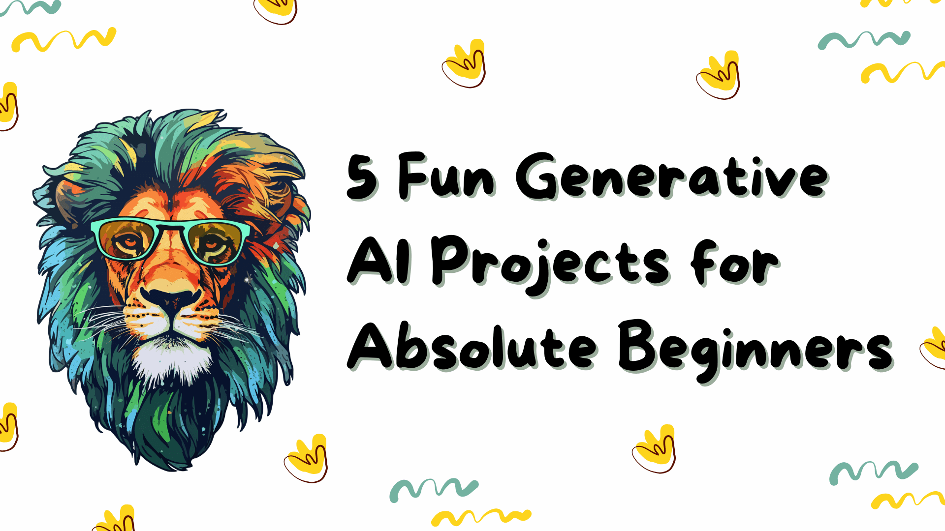 5 Fun Generative AI Projects for Absolute Beginners – Ai Inteliigence