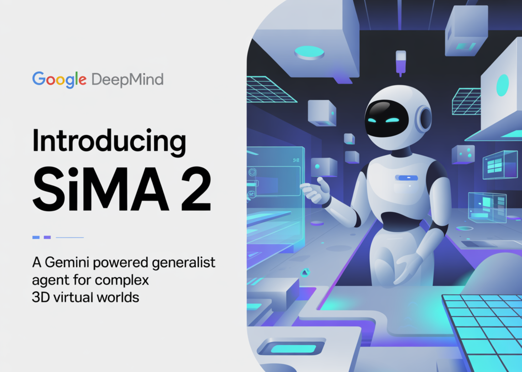 Google DeepMind Introduces SIMA 2, A Gemini Powered Generalist Agent For Complex 3D Virtual ...